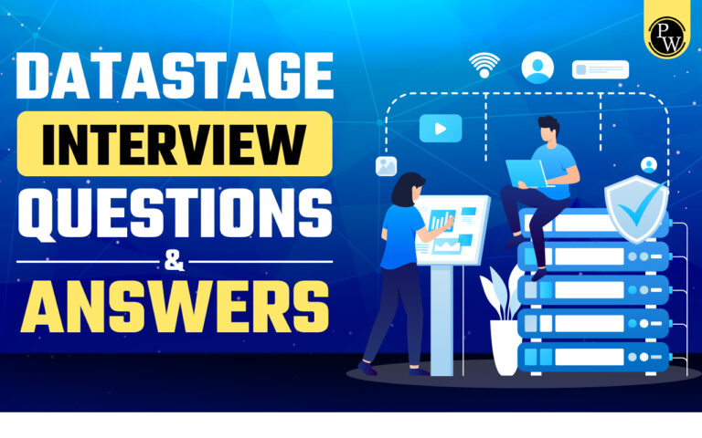 24 Data Stage Interview Questions & Answers 2023 | PW Skills